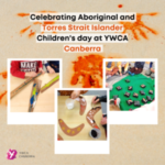 Celebrating Aboriginal and Torres Strait Islander Children’s day – YWCA Canberra Children's Service